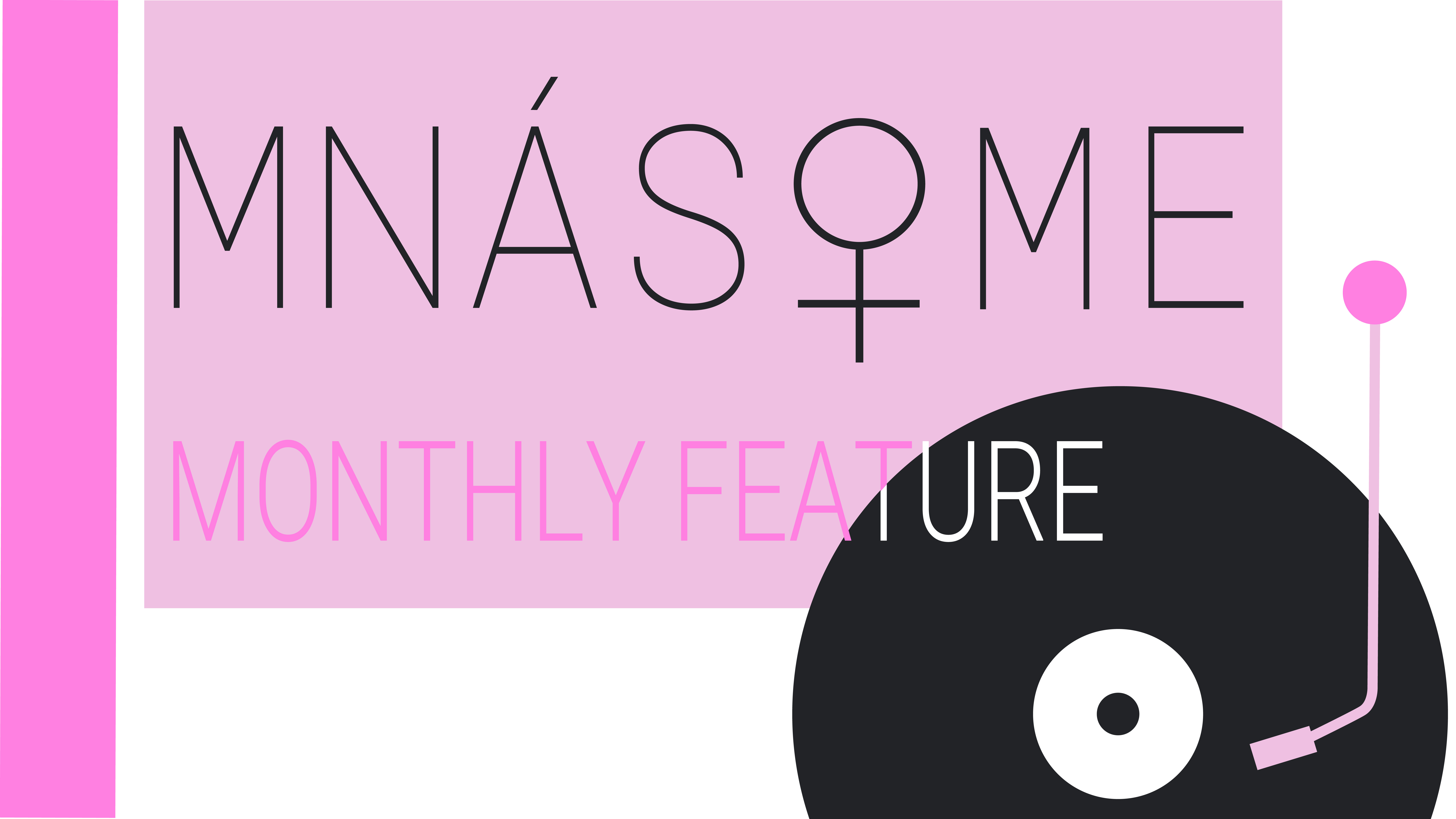 Monthly Feature | June